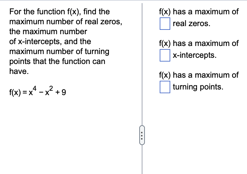 Solved For the function f(x), find the maximum number of | Chegg.com