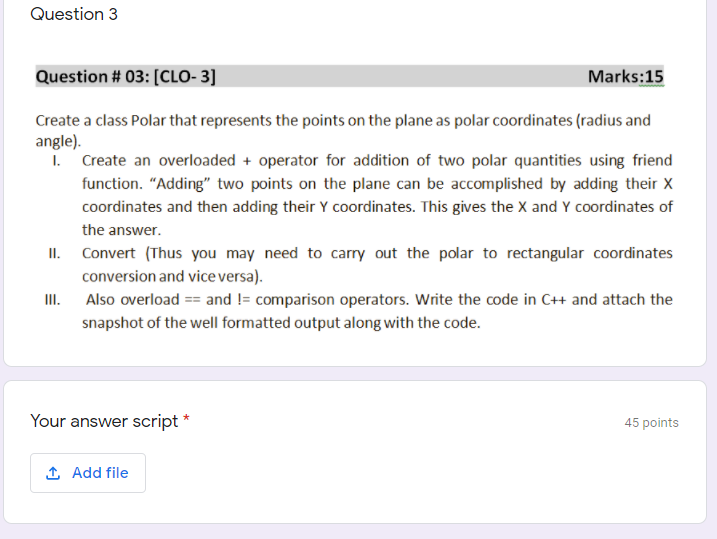 Solved Question 3 Question # 03: (CLO-3] Marks:15 Create a | Chegg.com