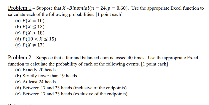 Solved Goal – To use Excel to calculate probabilities for | Chegg.com