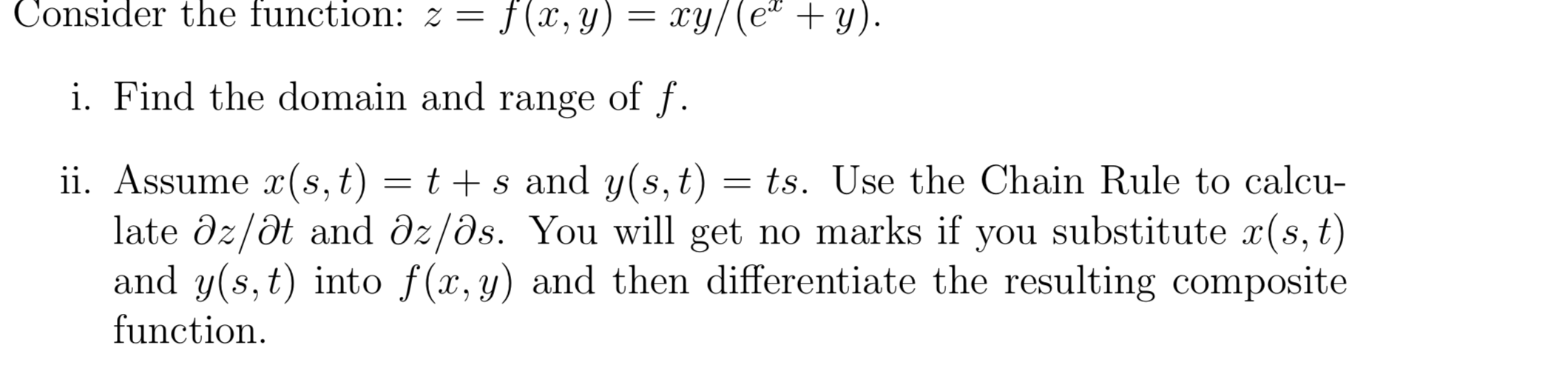 Solved Consider the function: z=f(x,y)=xy/(ex+y) i. Find the | Chegg.com