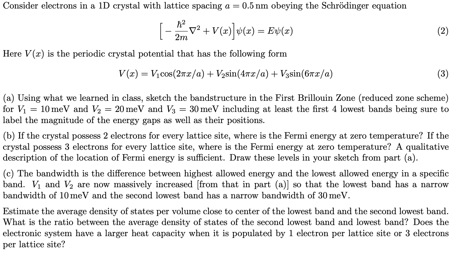 Solved Consider electrons in a 1D crystal with lattice | Chegg.com