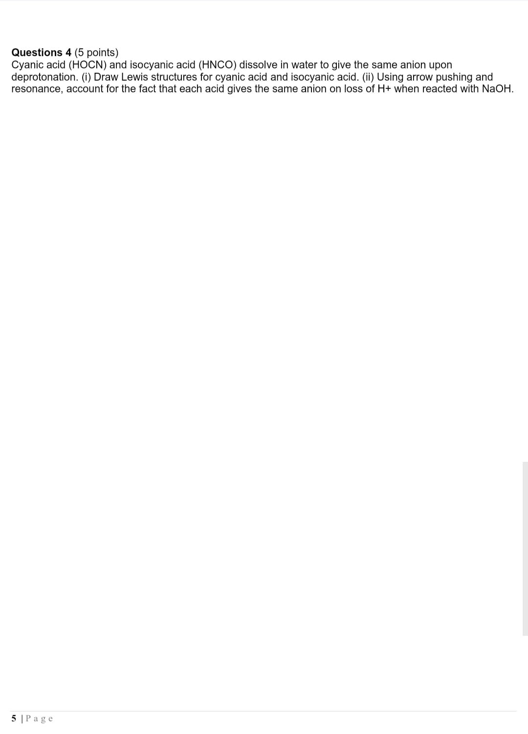 Solved Questions 4 (5 points) Cyanic acid (HOCN) and | Chegg.com