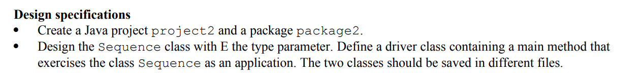 Solved Design specifications Create a Java project project2 | Chegg.com