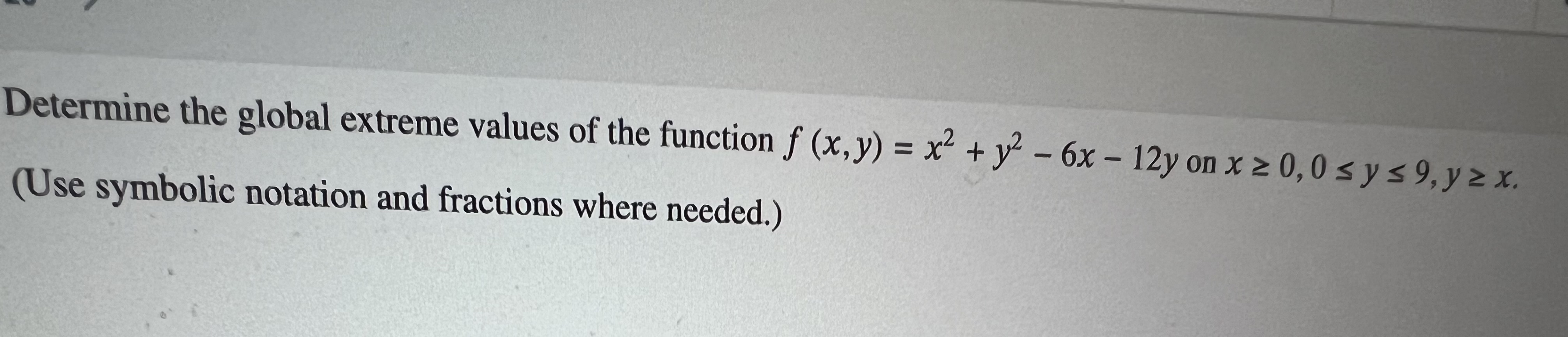 Solved Determine the global extreme values of the function | Chegg.com