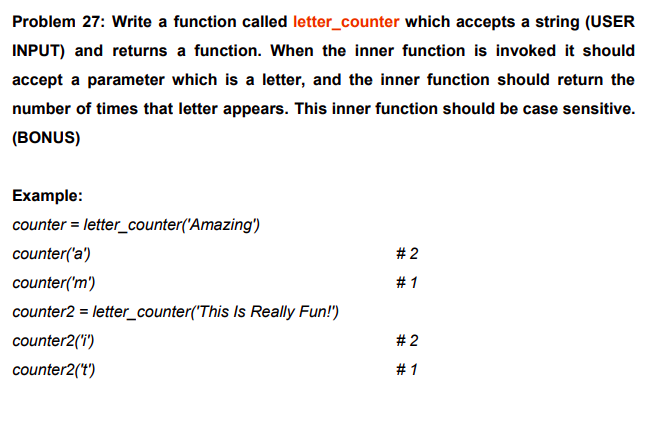 Solved Problem 27: Write a function called letter_counter | Chegg.com