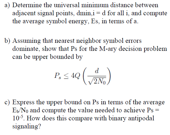 Solved Probability of error signal detection (Bounding M-ary | Chegg.com
