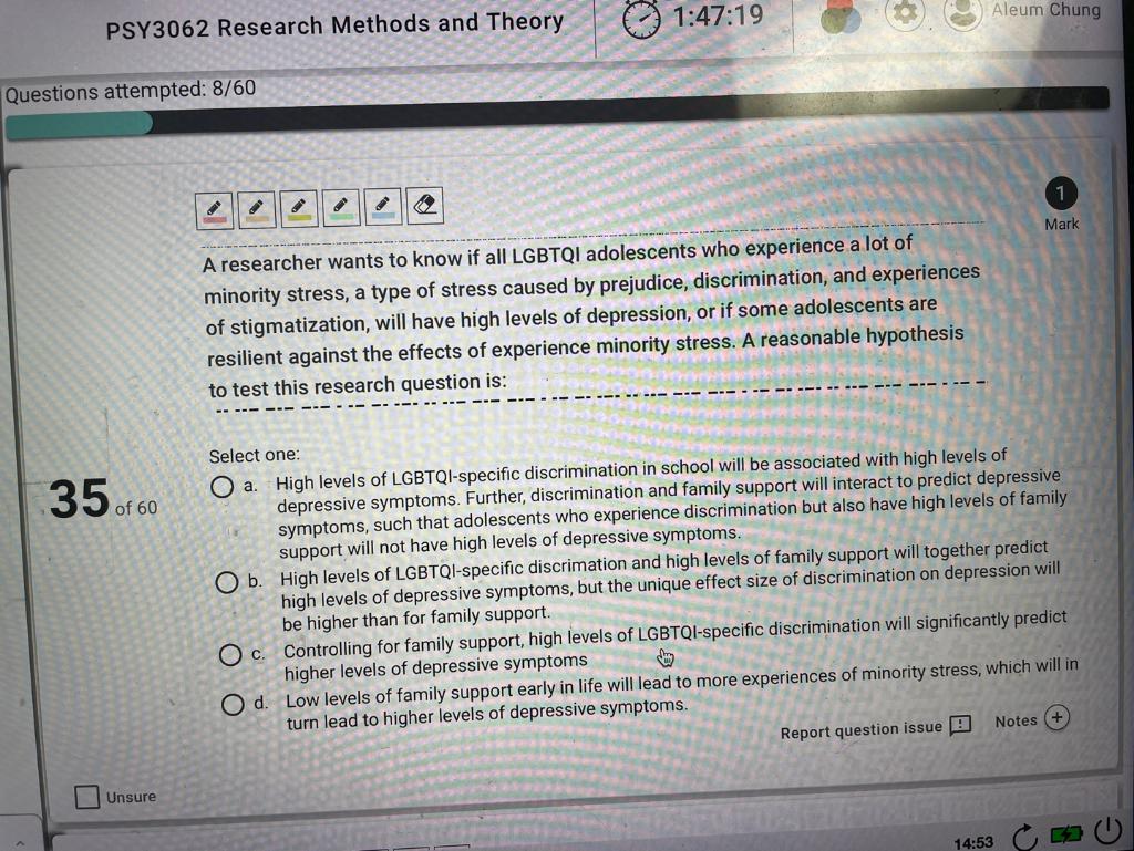 Solved 1:47:19 C Aleum Chung PSY3062 Research Methods and | Chegg.com