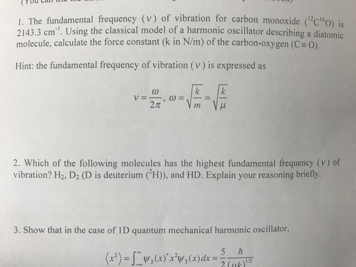 Solved 1. The fundamental frequency (V) of vibration for | Chegg.com