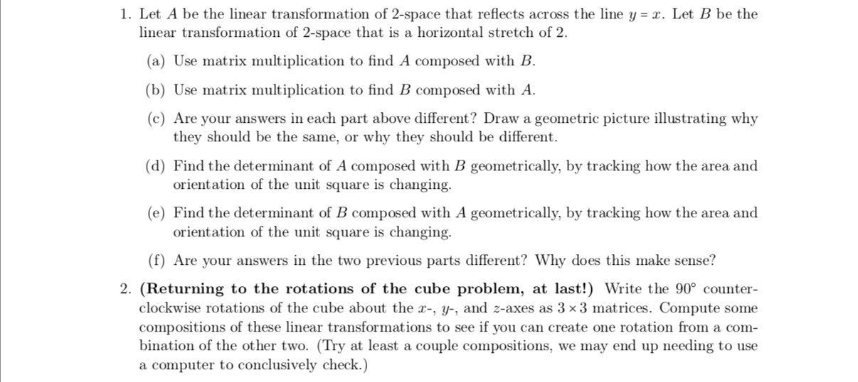 Solved 1. Let A be the linear transformation of 2-space that | Chegg.com