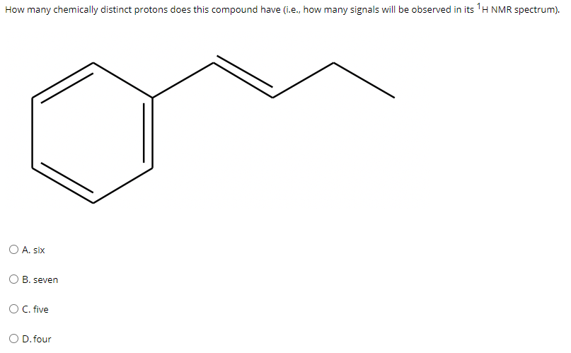 Solved How many chemically distinct protons does this | Chegg.com