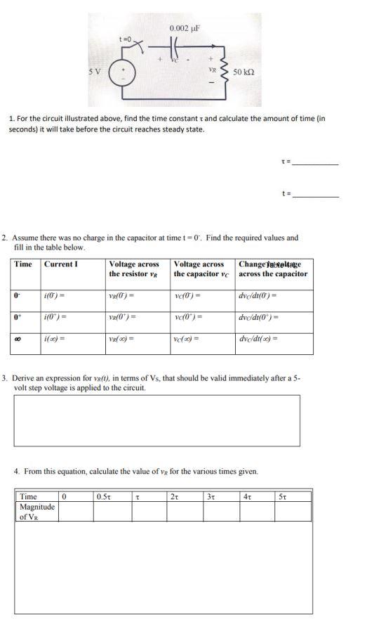 Solved 0.002 F =0 SV VR 50k 22 1. For the circuit | Chegg.com