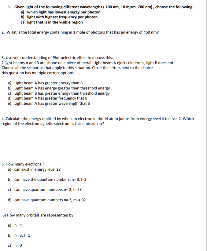 Solved 1. Given light of the following different wavelengths | Chegg.com
