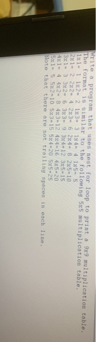 Solved Write a program that uses nest for loop to print a | Chegg.com