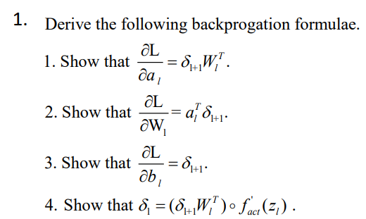 Solved Backpropagation theory: summary Output layer: L+1 | Chegg.com
