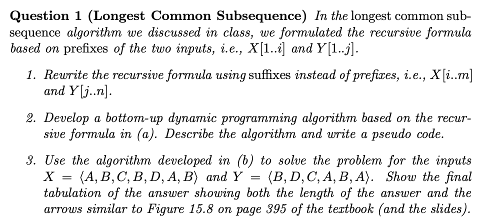 Solved ion 1 Longest Common Subsequence In The Chegg