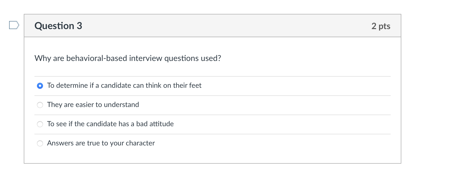 Solved Why are behavioral-based interview questions used? To | Chegg.com