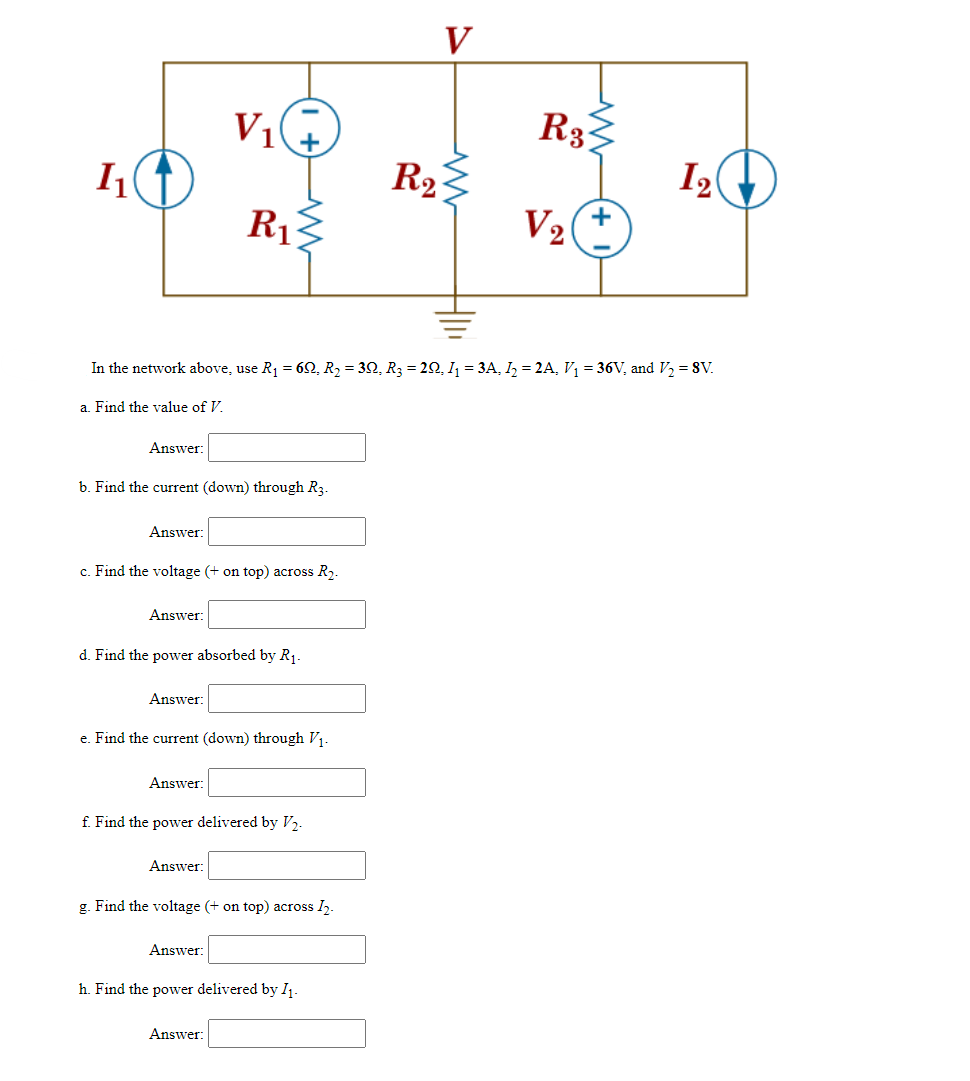 Solved In the network above, use R1=6Ω,R2=3Ω,R3=2Ω,I1=3 | Chegg.com