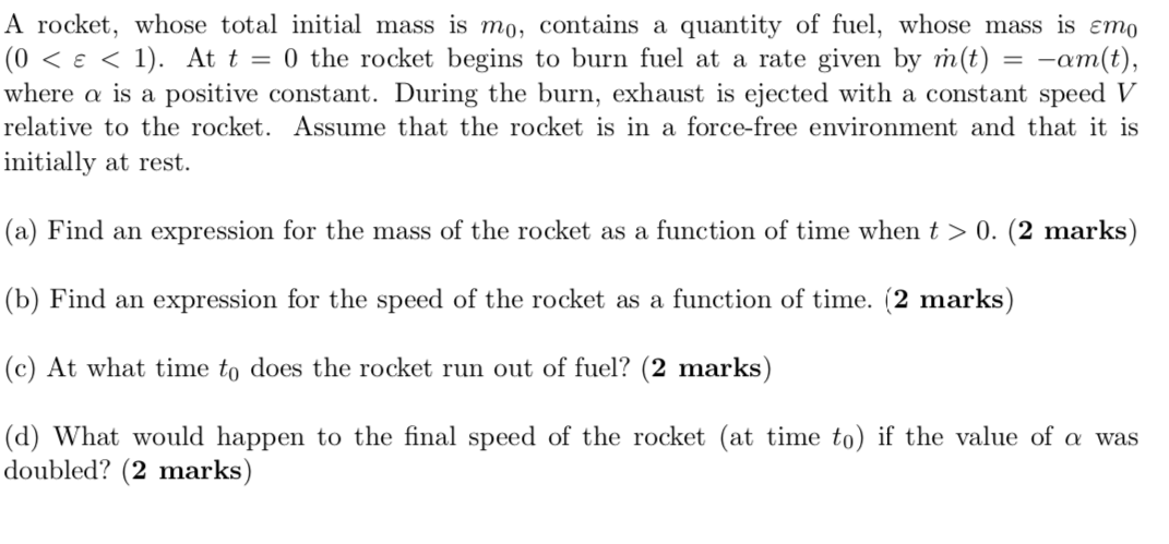 Solved A rocket, whose total initial mass is mo, contains a | Chegg.com