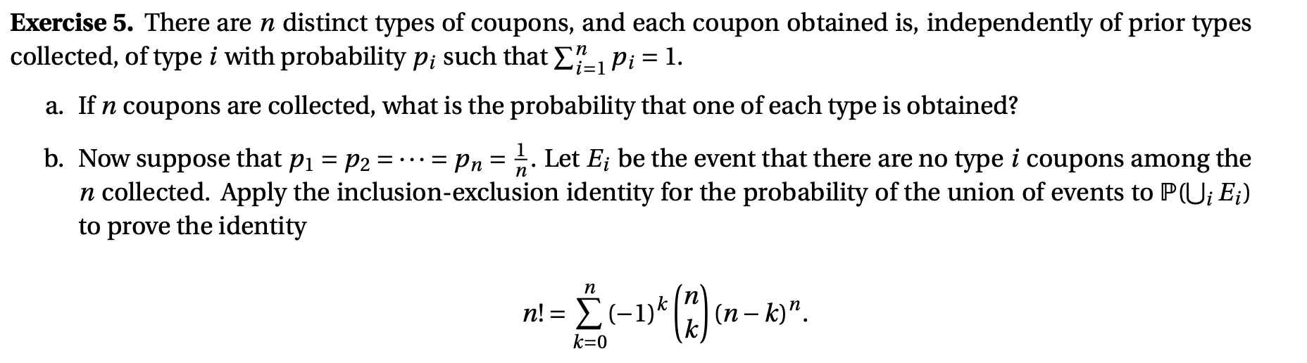 Solved Exercise 5. There are n distinct types of coupons, | Chegg.com