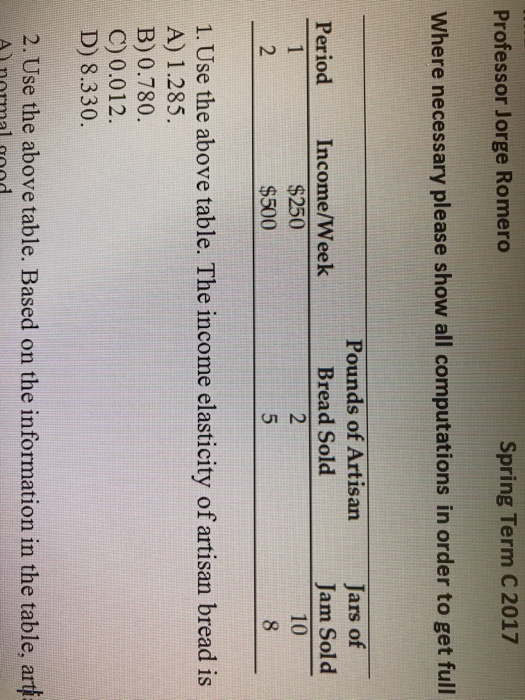 Solved Where necessary please show all computations in order | Chegg.com