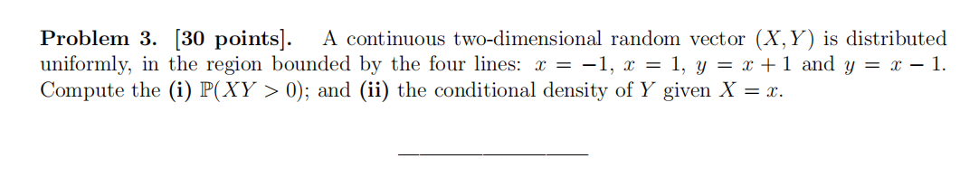 Solved Problem 3. [30 points). A continuous two-dimensional | Chegg.com