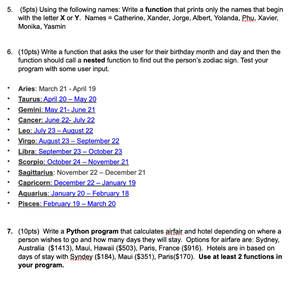 Solved 5. (5pts) Using the following names: Write a function | Chegg.com