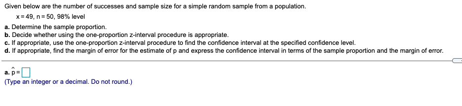 Solved Given below are the number of successes and sample | Chegg.com