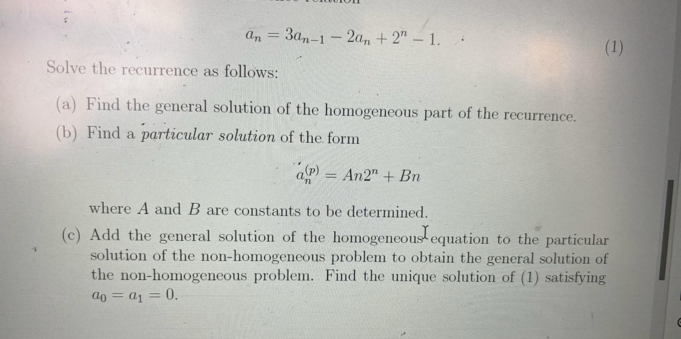 Solved an=3an-1-2an+2n-1Solve the recurrence as follows:(a) | Chegg.com