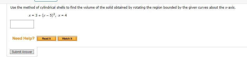 Solved Use the method of cylindrical shells to find the | Chegg.com