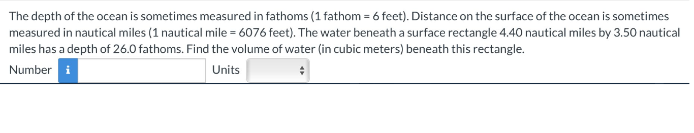 Solved The depth of the ocean is sometimes measured in | Chegg.com