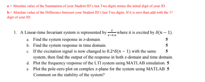 Solved a = Absolute value of the Summation of your Student | Chegg.com