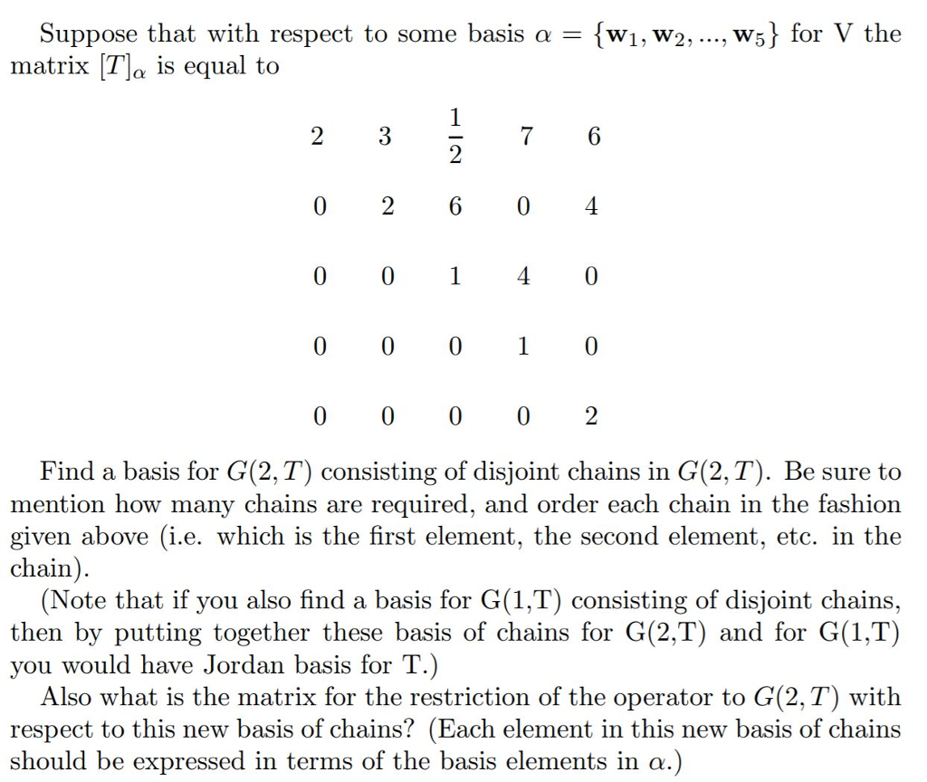 Solved (9) Let T : V → V denote a linear operator on a | Chegg.com