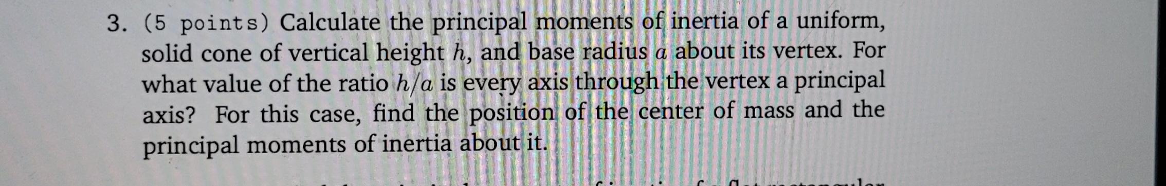 Solved 3. (5 points) Calculate the principal moments of | Chegg.com