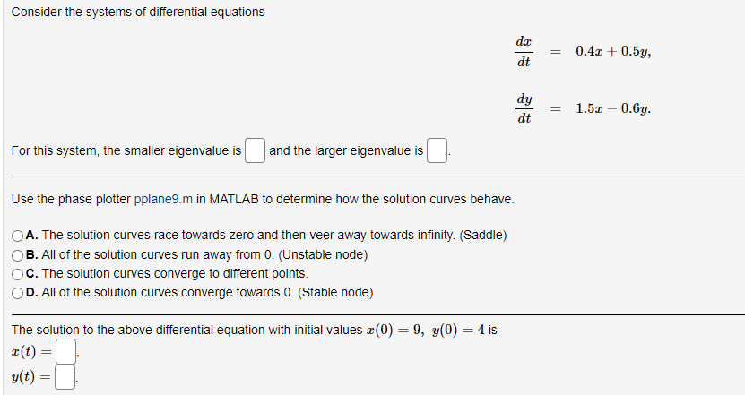 Solved Consider the systems of differential | Chegg.com