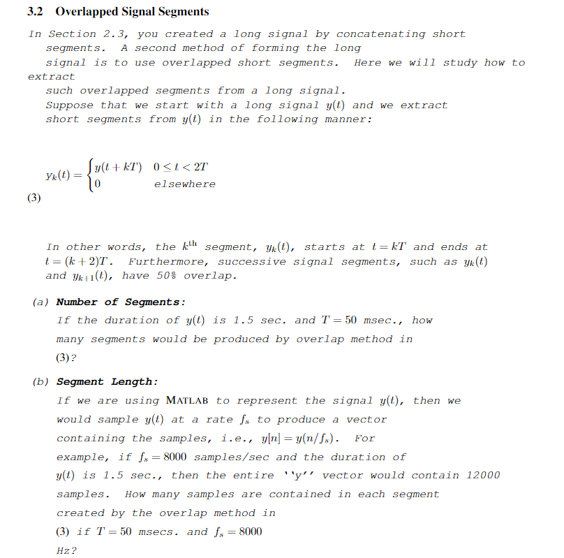 3.2 Overlapped Signal Segments In Section 2.3, you | Chegg.com