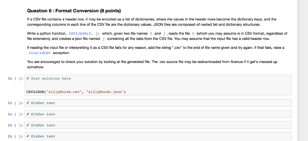 Solved Question 6 : Format Conversion (8 points) If a CSV | Chegg.com