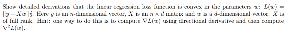 Solved Show detailed derivations that the linear regression | Chegg.com