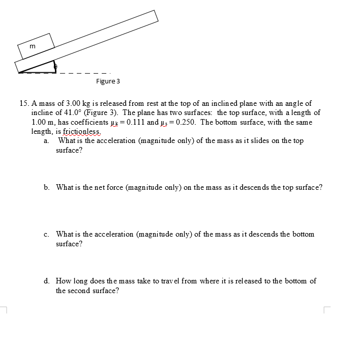 Solved m Figure 3 15. A mass of 3.00 kg is released from | Chegg.com