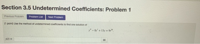 Solved Section 3.5 Undetermined Coefficients: Problem 1 | Chegg.com