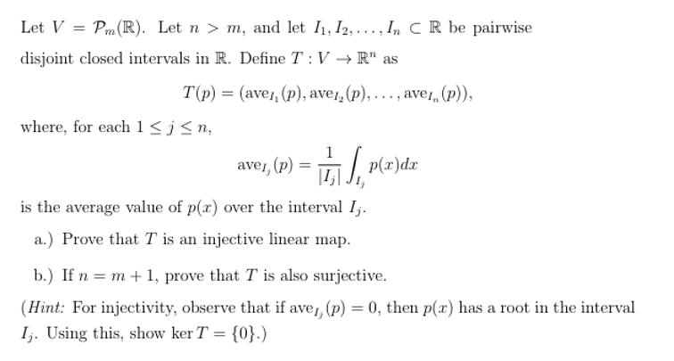 Solved Let V=Pm(R). ﻿Let n>m, ﻿and let I1,I2,dots,InsubR be | Chegg.com
