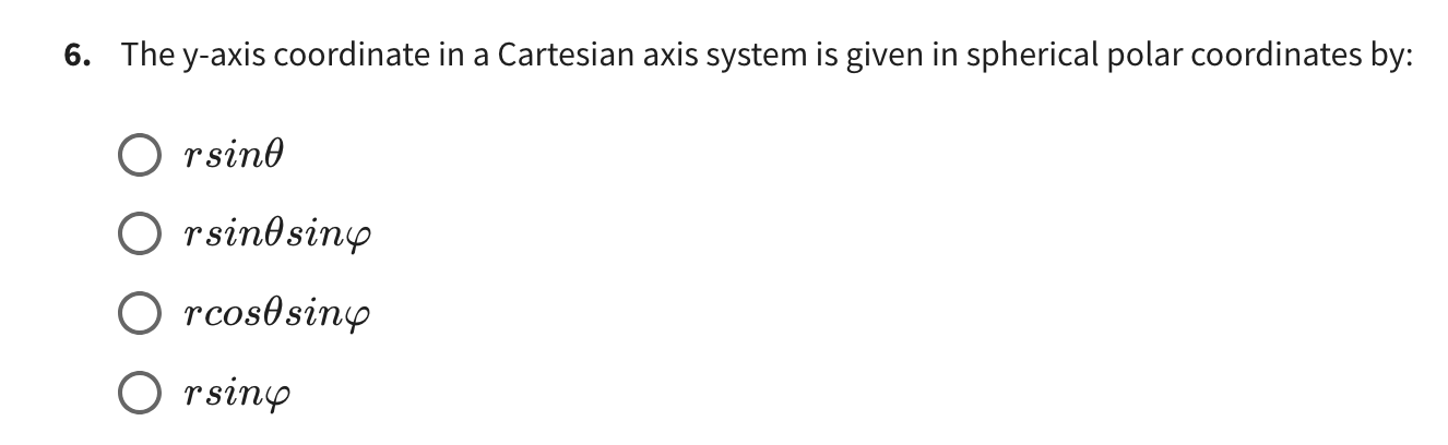 Solved 6 The Y Axis Coordinate In A Cartesian Axis System