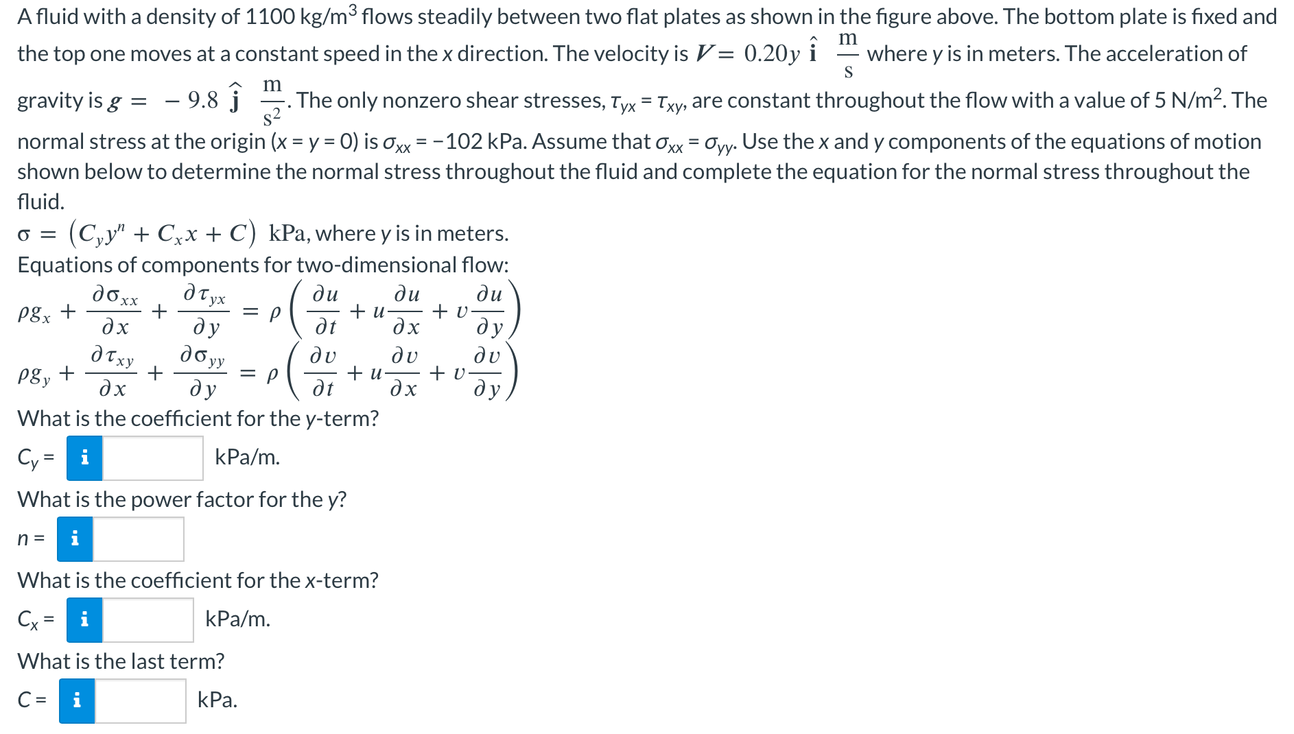 Solved A fluid with a density of 1100 kg/m3 flows steadily | Chegg.com