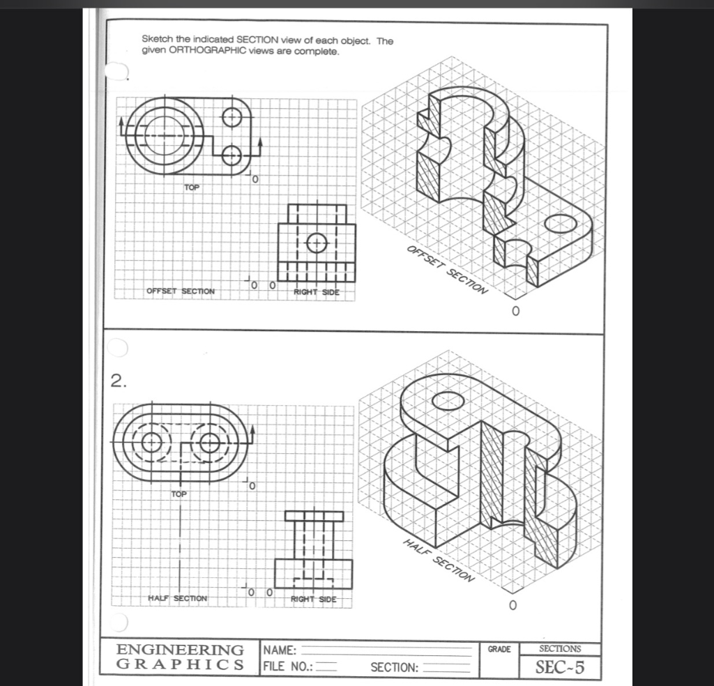 Solved SKETCH THE INDICATED SECTION VIEW OF EACH OBJECT.THE | Chegg.com