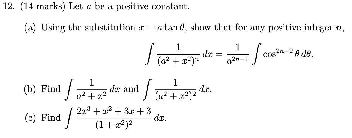 Solved 12. (14 marks) Let a be a positive constant. (a) | Chegg.com