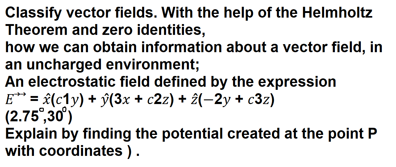 Solved Classify vector fields. With the help of the | Chegg.com