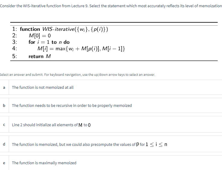 Solved Consider the WIS-iterative function from Lecture 9 . | Chegg.com