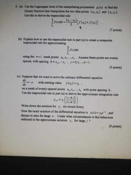 Solved 6. (a) Use the Lagrangian form of the interpolating | Chegg.com