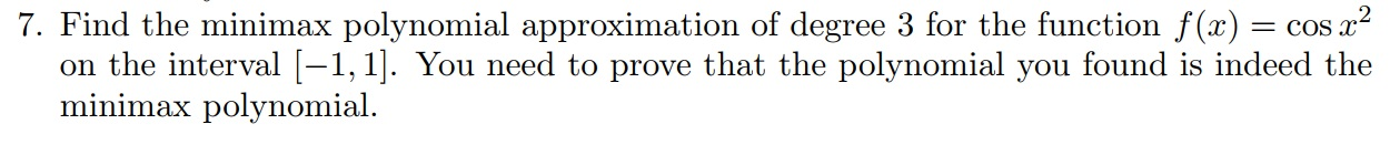 7. Find the minimax polynomial approximation of | Chegg.com