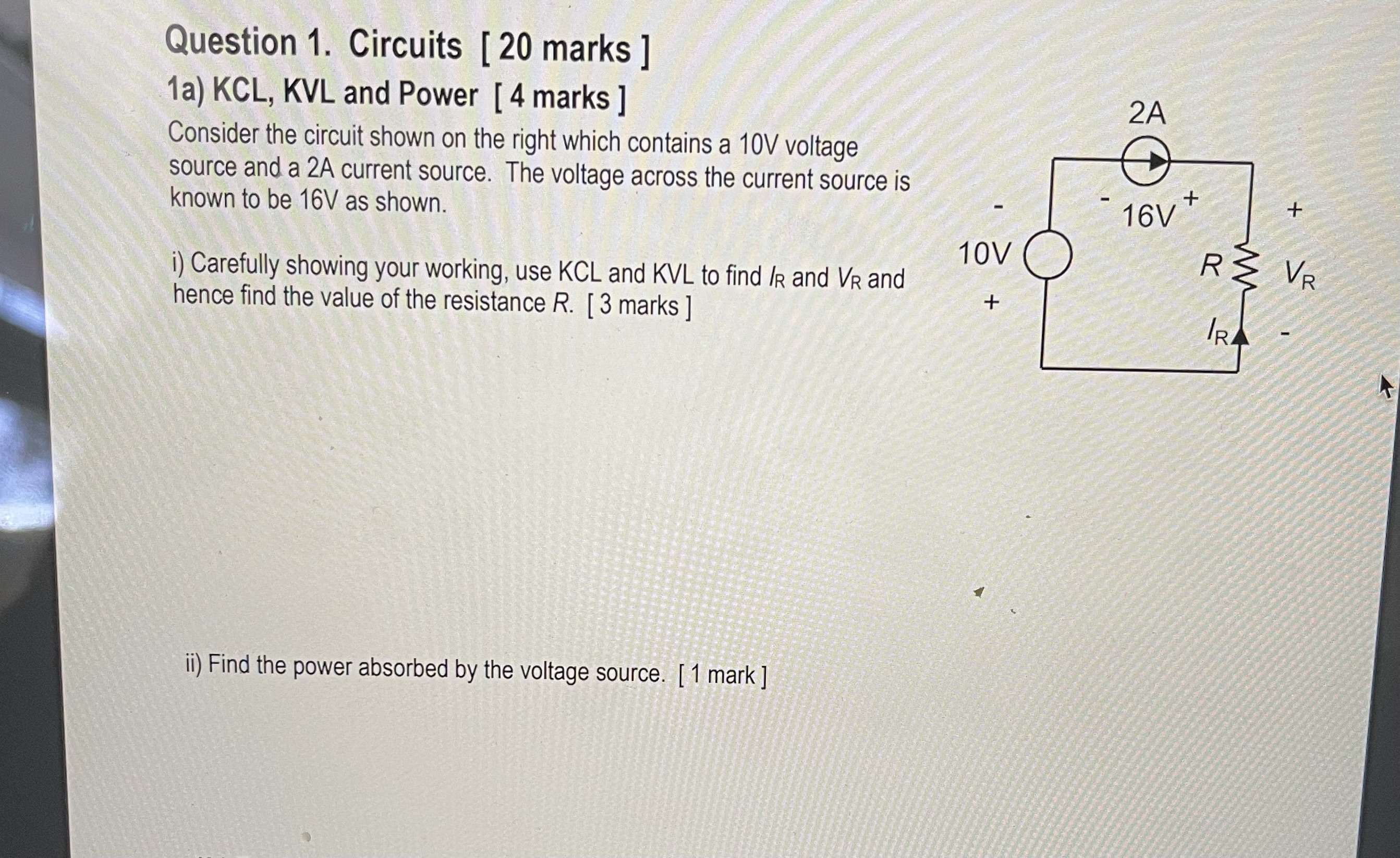 Solved Question 1. Circuits [ 20 marks ] 1a) KCL, KVL and | Chegg.com