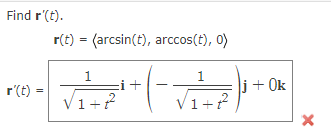 Solved Find r′(t). r(t)= arcsin(t),arccos(t),0 | Chegg.com